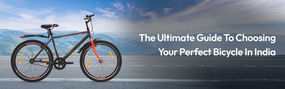 Ultimate Guide to Choosing the Perfect Bicycle in India | Avon Cycles