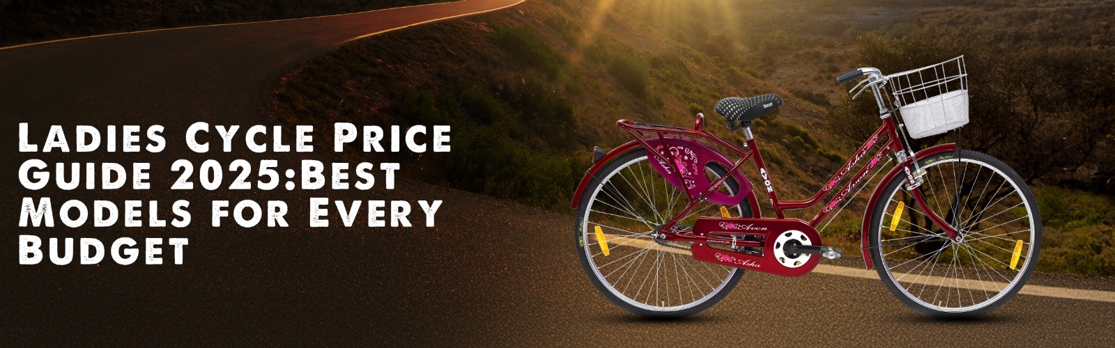 Ladies Cycle Price Guide 2025 | Best Avon Models for Every Budget